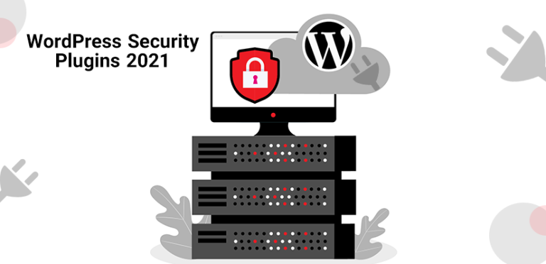 Most Popular WordPress Security Plugins 2021 - RACKSET